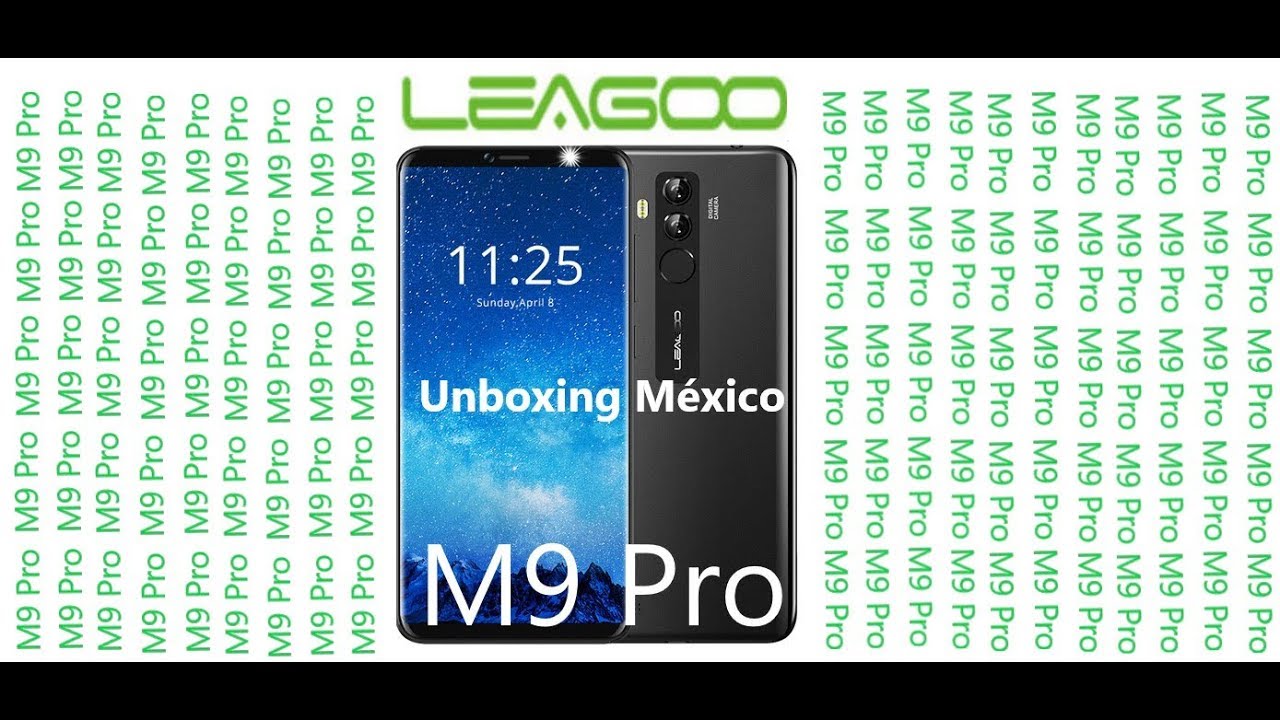 Leagoo M9 Pro México - YouTube