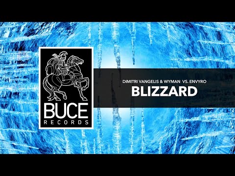 Dimitri Vangelis & Wyman vs Envyro - Blizzard