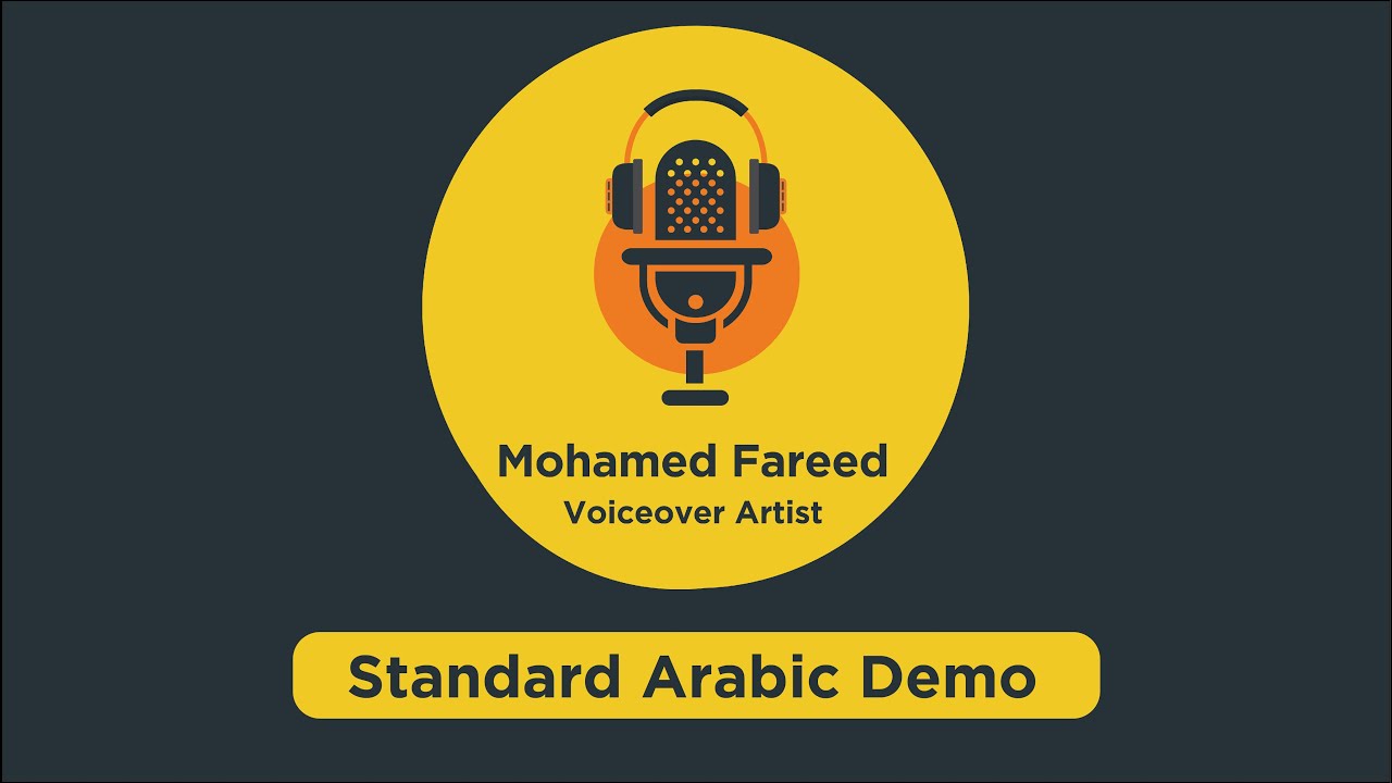 Standard Arabic Showreel - Mohamed Fareed - YouTube