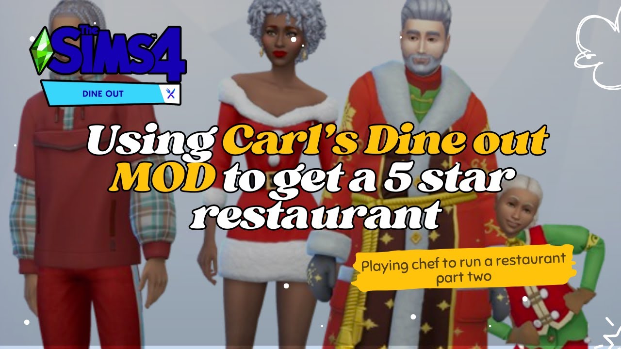Getting a 5-Star Restaurant in The Sims 4 | Carl's Dine Out Mod | Chef ...