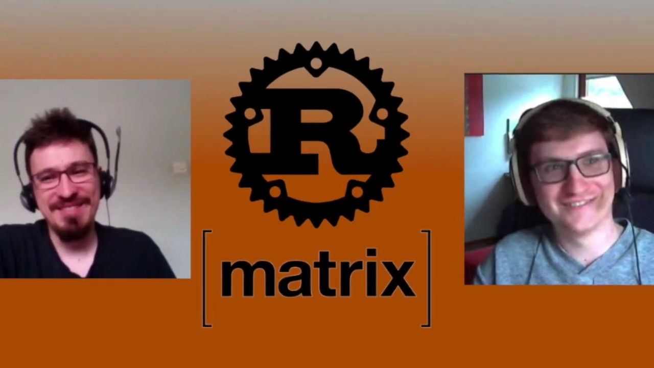 Matrix Live S05E11 - Rust, matrix-rust-sdk, WASM, Daydream (feat ...