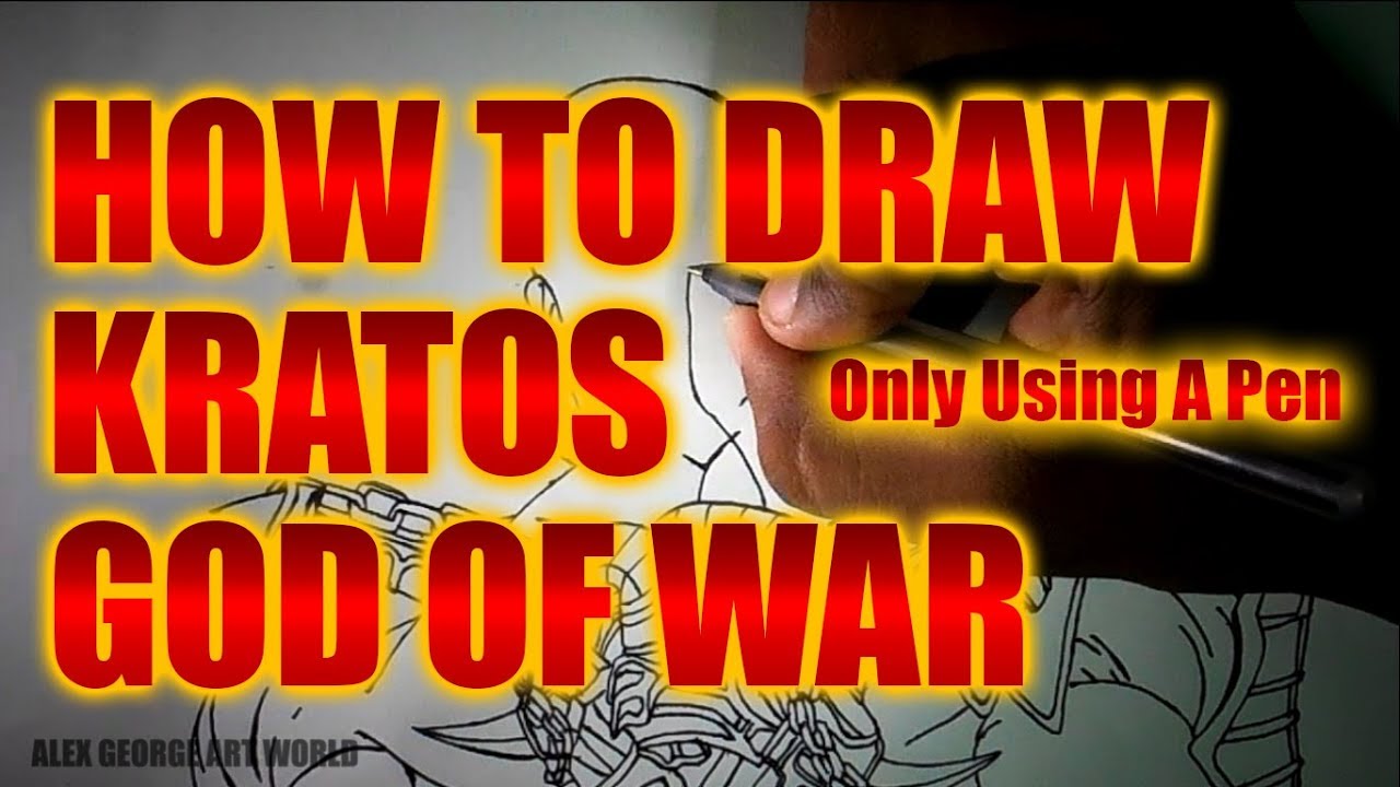 How To Draw - "KRATOS" GOD OF WAR (USING ONLY A PEN) | Alex George Art ...