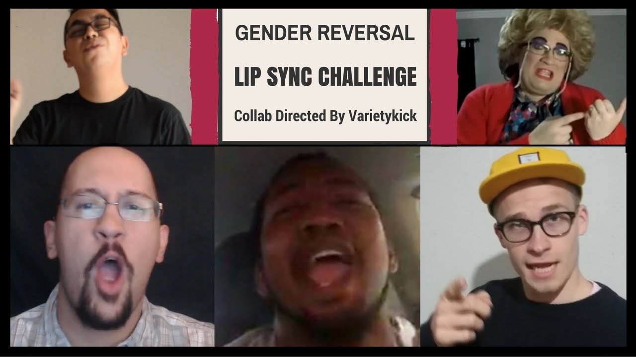 Gender Reversal Lip Sync Challenge, Male Version / YouTube Creators ...