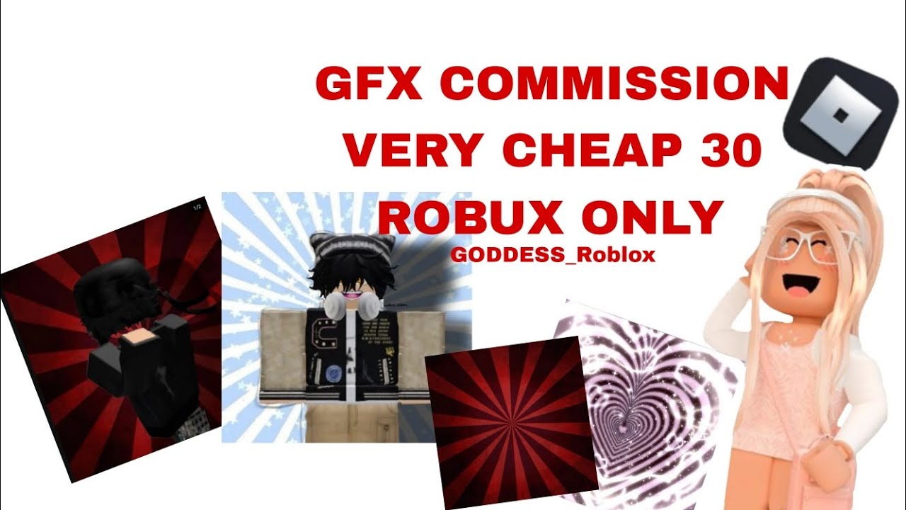 GFX COMMISSION *CHEAP* (OPEN) #GFX #commisionsopen #ROBLOXGFX #CHEAP # ...