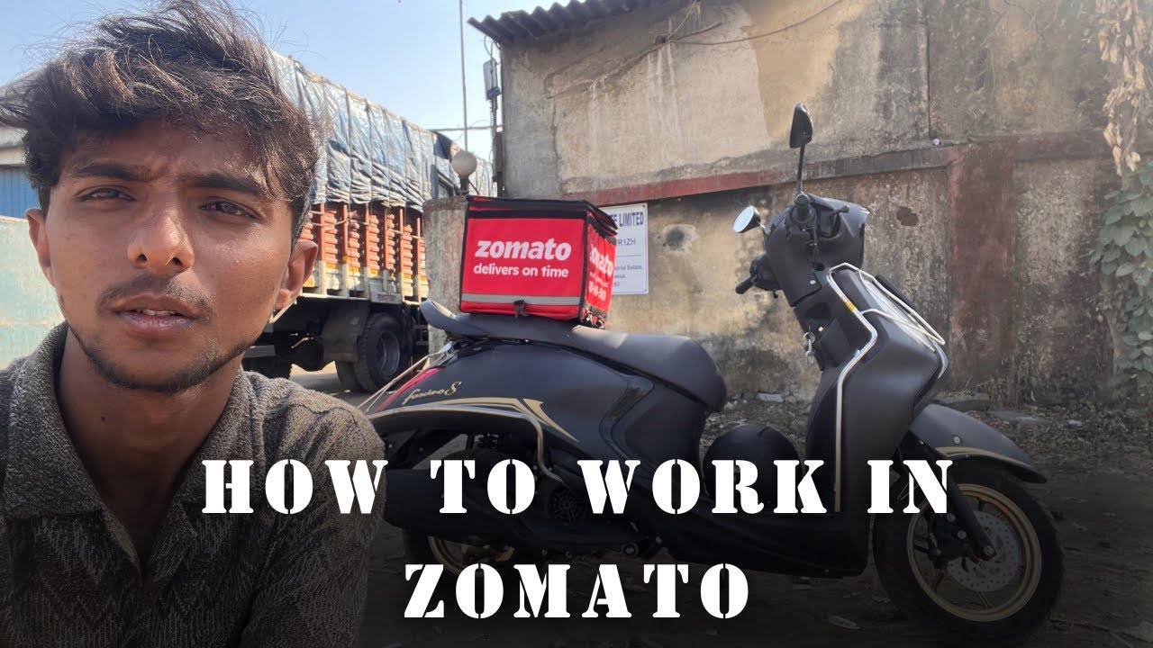 HOW TO WORK IN ZOMATO | ZOMATO DELIVERY BOY LIFE | START YOUR FIRST DAY ...