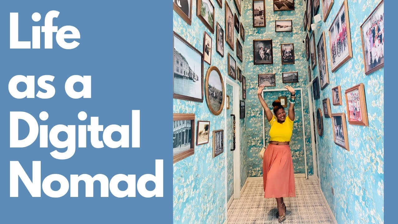 Life as a Digital Nomad - YouTube
