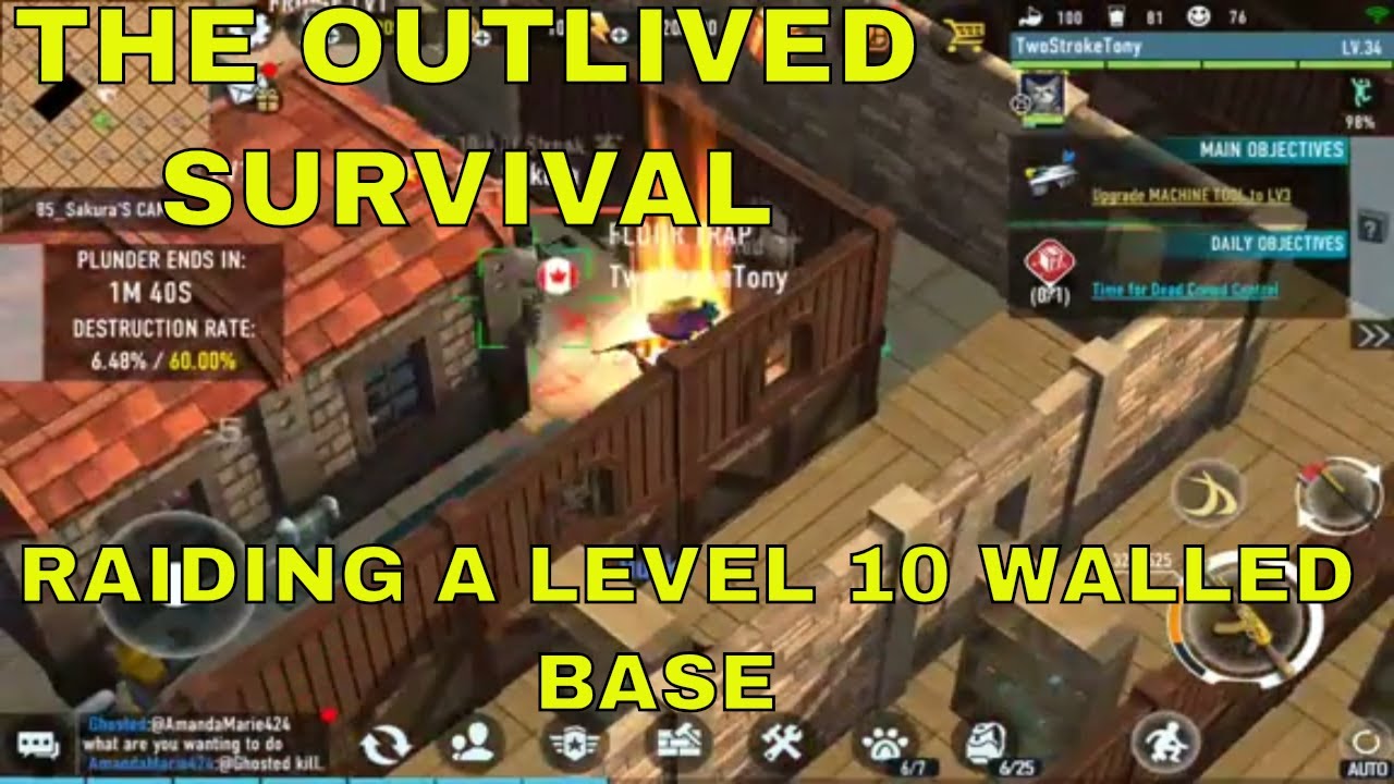 RAIDING A LEVEL 10 WALLED BASE - THE OUTLIVED SURVIVAL ANDROID GAMEPLAY ...