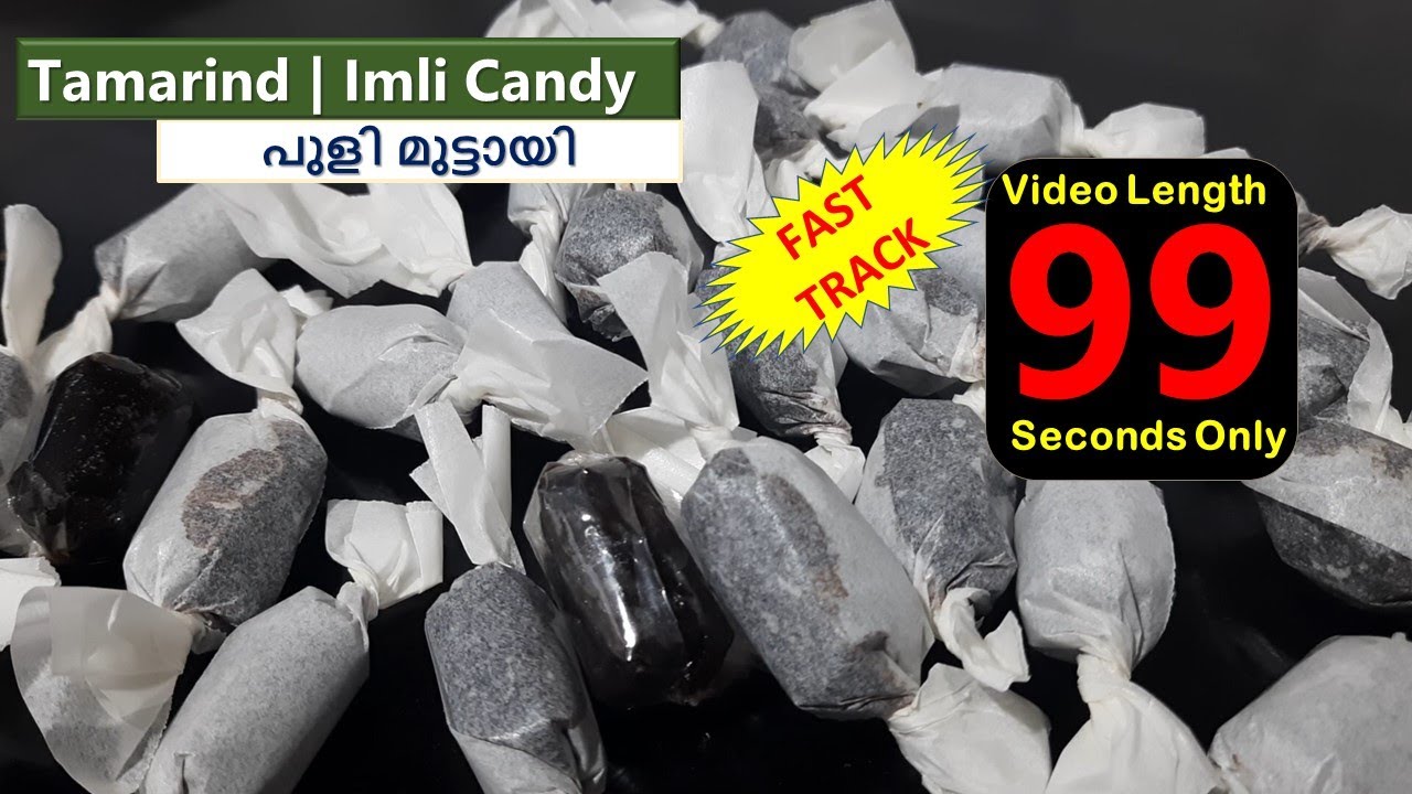 99 Sec Video | Imli Candy | പുളി മുട്ടായി | Puli Muttai | Tamarind ...