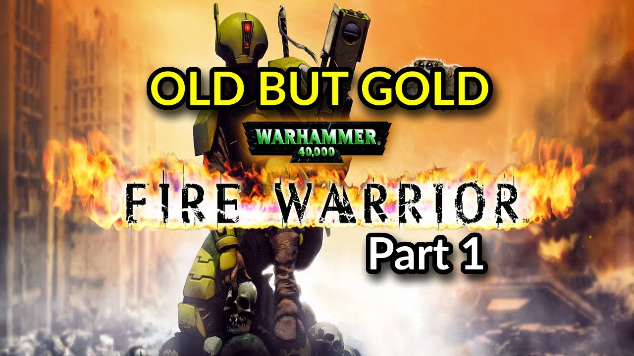 Warhammer 40K: Fire Warrior (2003) - Pure Gameplay [Part 1 - The Drop ...
