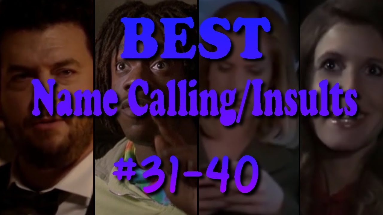 BEST OF EPIC NAME INSULTING (#31-40) Best Name Calling - YouTube