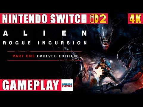 Alien: Rogue Incursion Evolved Edition Nintendo Switch 2 Gameplay in 4K