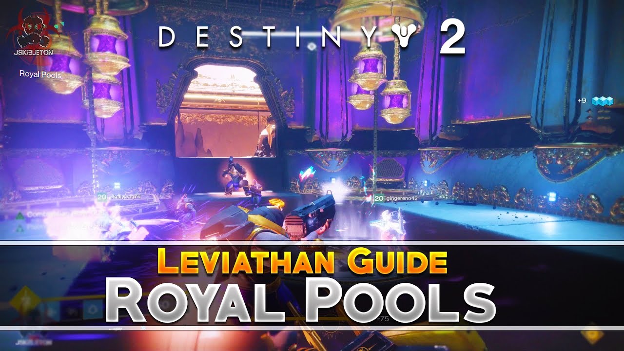 Destiny 2 | ROYAL POOLS (Leviathan Raid Guide) - YouTube