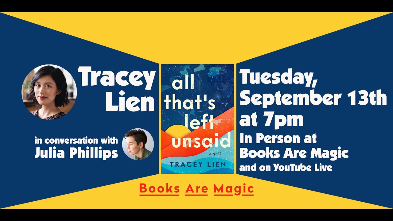 Tracey Lien: All That's Left Unsaid w/ Julia Phillips - YouTube
