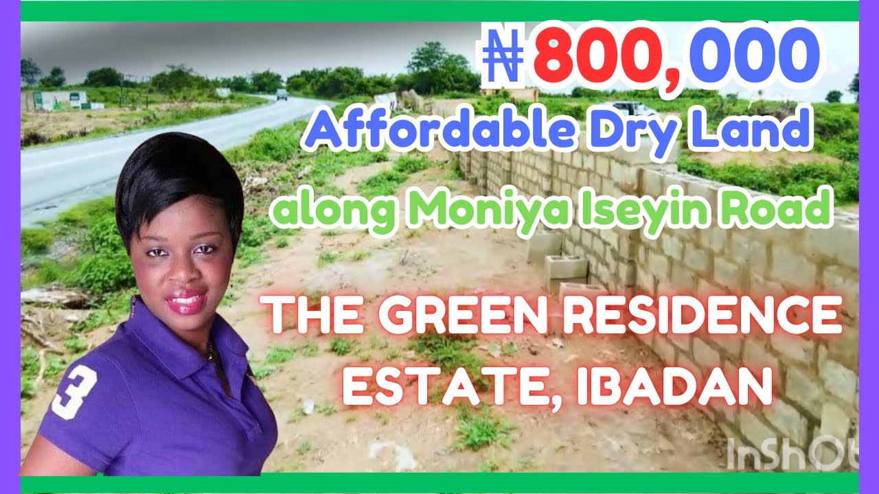 Affordable Dry Land Along Moniya Iseyin Road Ibadan | The Green ...