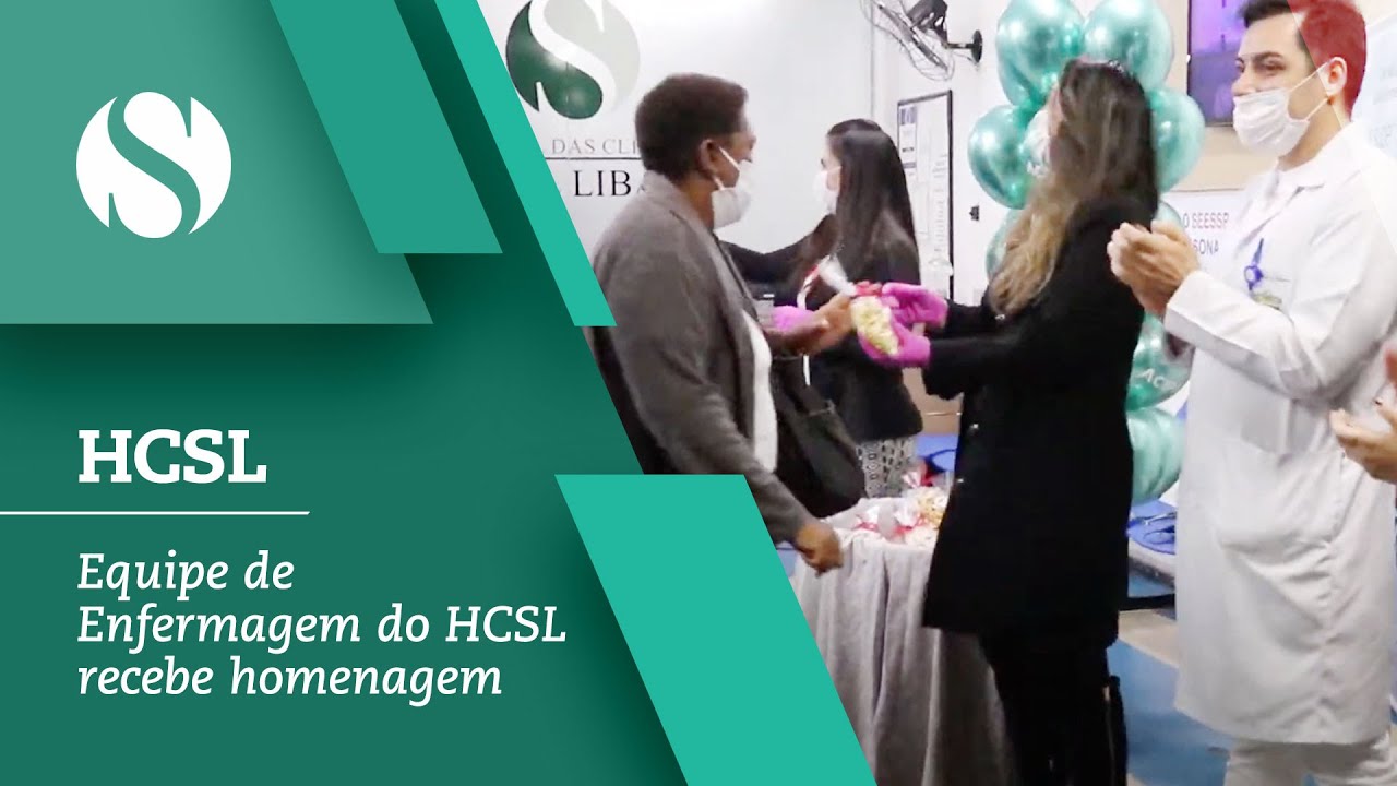 HCSL | Equipe de Enfermagem do HCSL recebe homenagem de entidades e ...