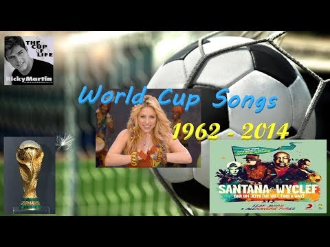 FIFA Football World Cup Anthems/Songs from 1962 To 2014 |  FIFA \