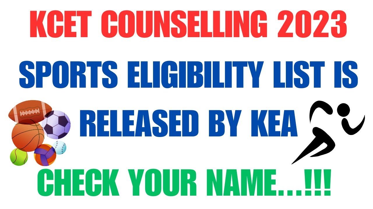 KCET SPORTS ELIGIBILITY LIST IS RELEASED BY KEA / CHECK YOUR NAME NOW ...