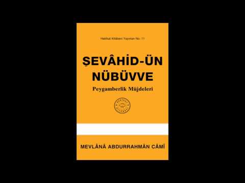 Şevâhid ün Nübüvve Peygamberlik Müjdeleri 4  Bölüm 1  Kısım