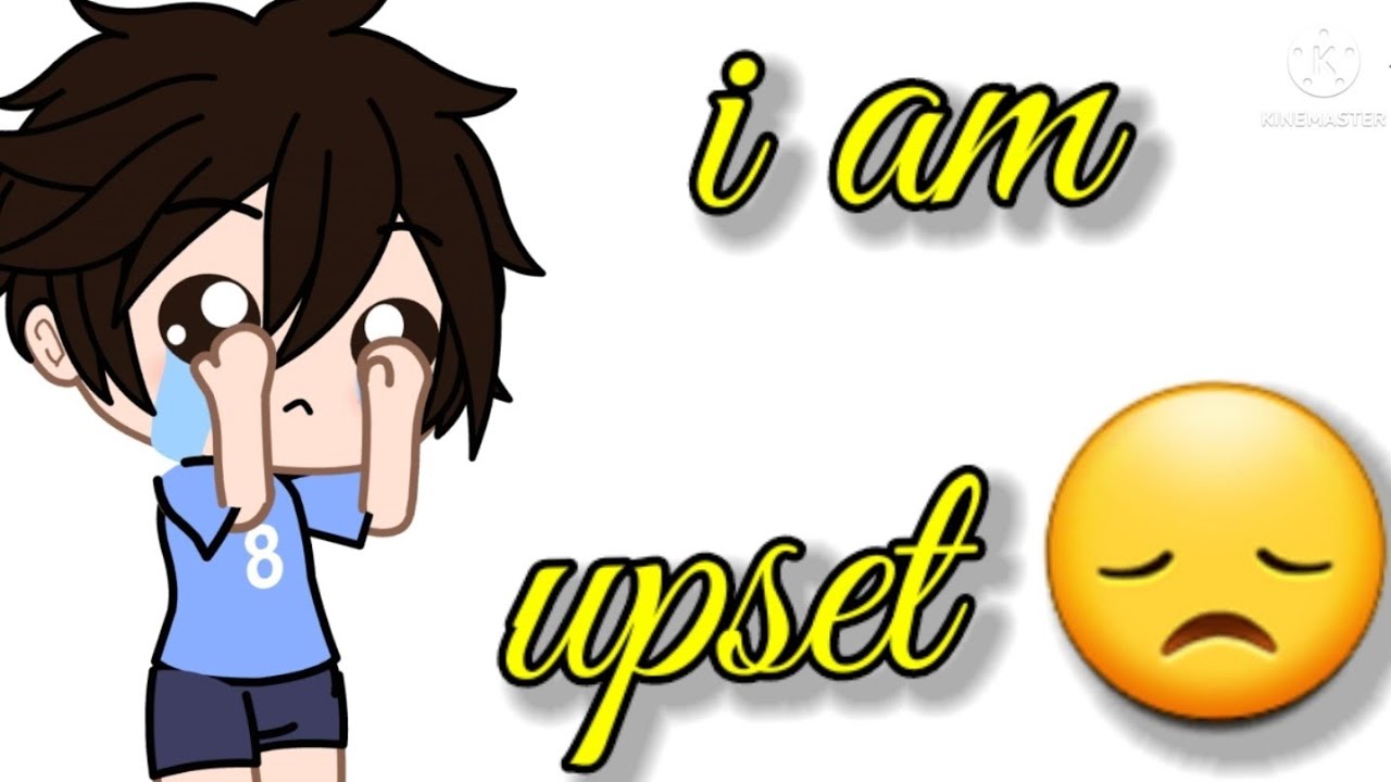 I am upset 😢 - YouTube