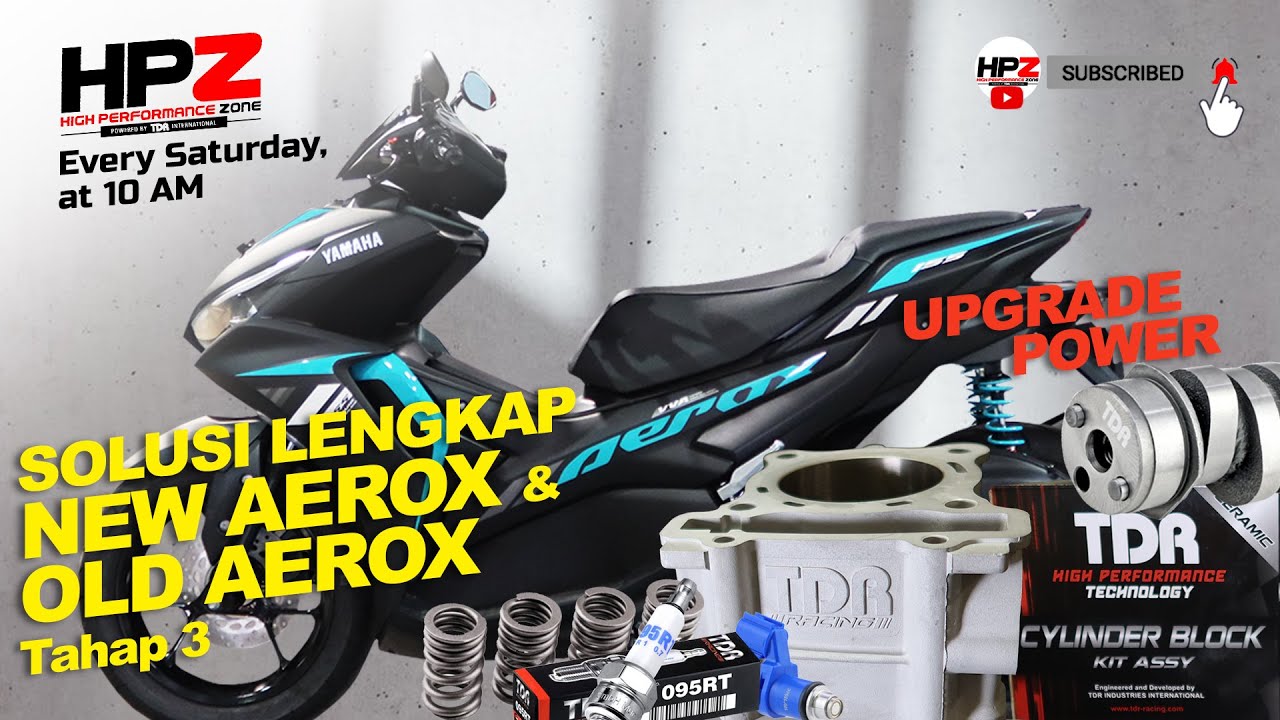 Tahapan Upgrade All new Aerox dan old Aerox | Level 3 - YouTube