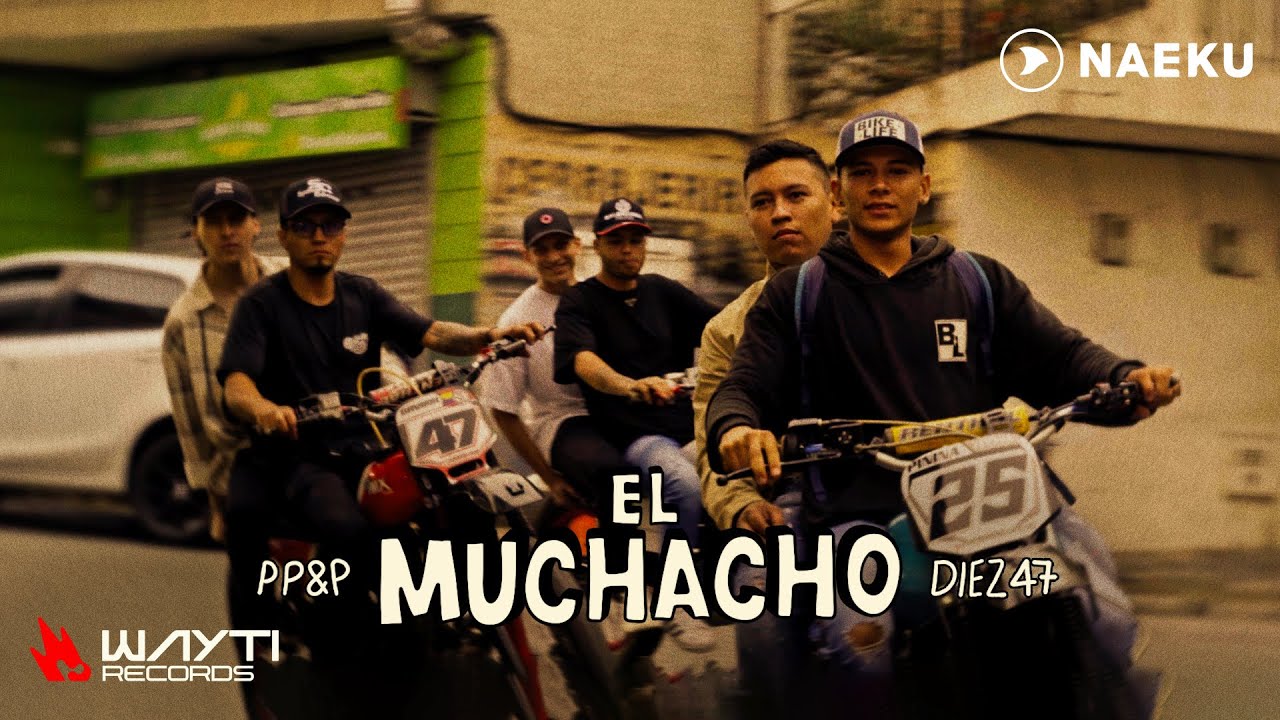 Diez 47 x Manchego - El Muchacho (Video Letra) - YouTube