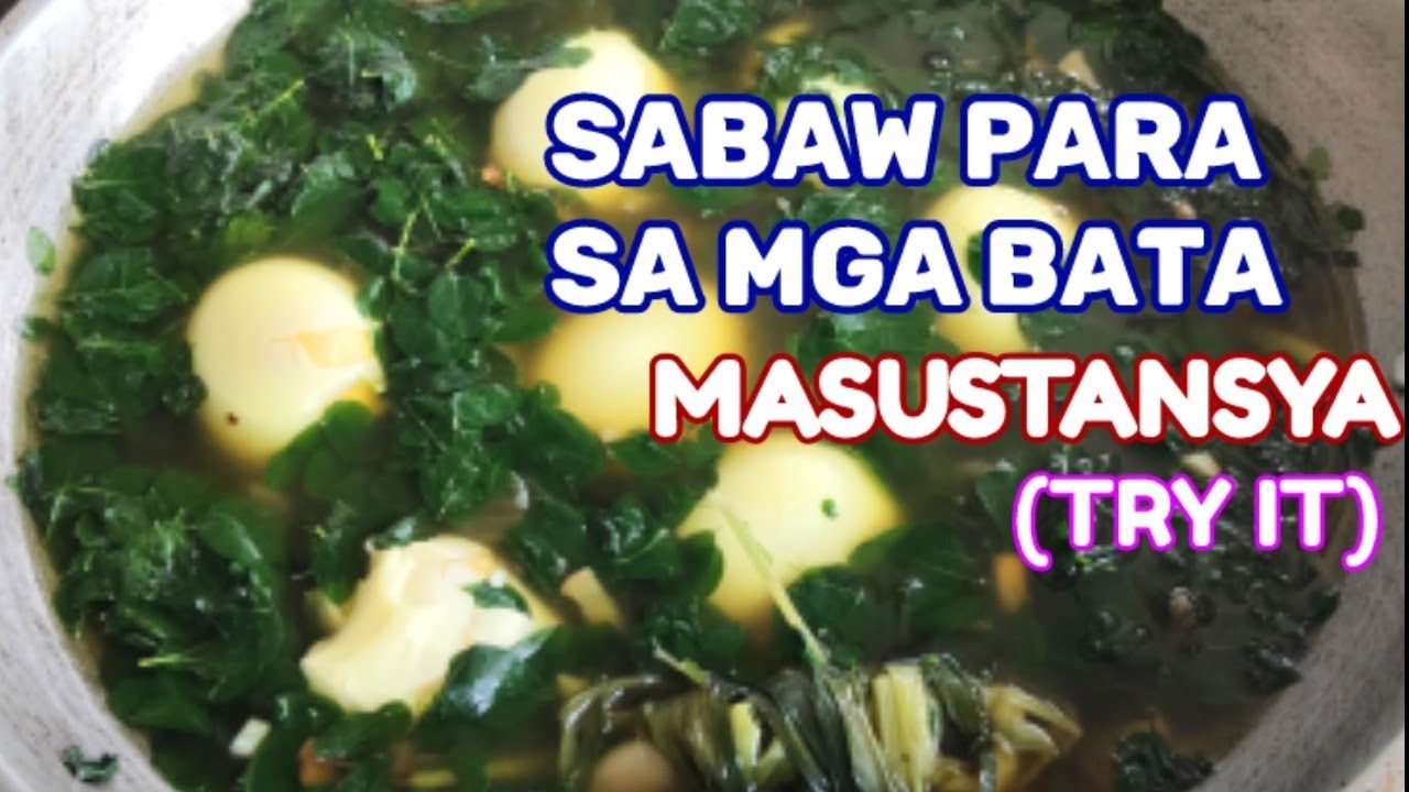 Masarap na ulam para sa mga bata (sabaw) - YouTube
