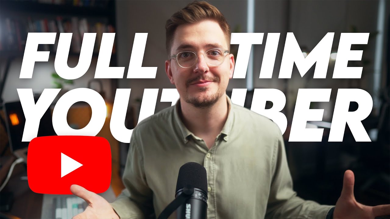 How I Made YouTube my Full-Time Job (1 Year Update) - YouTube