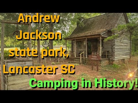 Andrew Jackson State Park Review. Lancaster SC. Camping combined with ...
