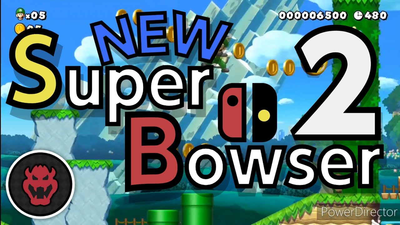 New Super Bowser Switch 2 Release Trailer - YouTube