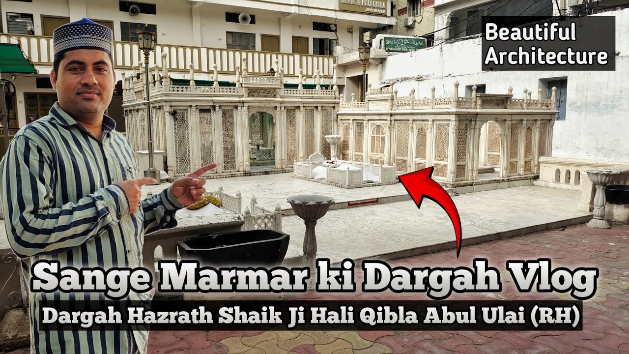 Sange Marmar ki Dargah Vlog | Zinda Karmat | Dargah Video | Urs e Shareef Comming Soon - YouTube