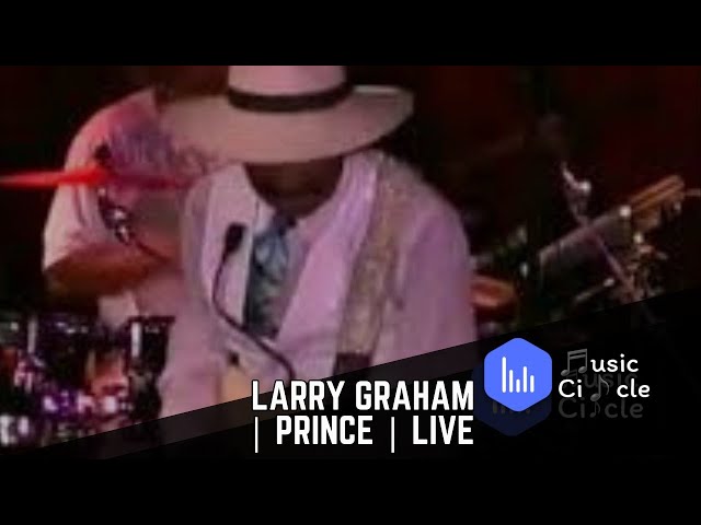 Prince And Larry Graham