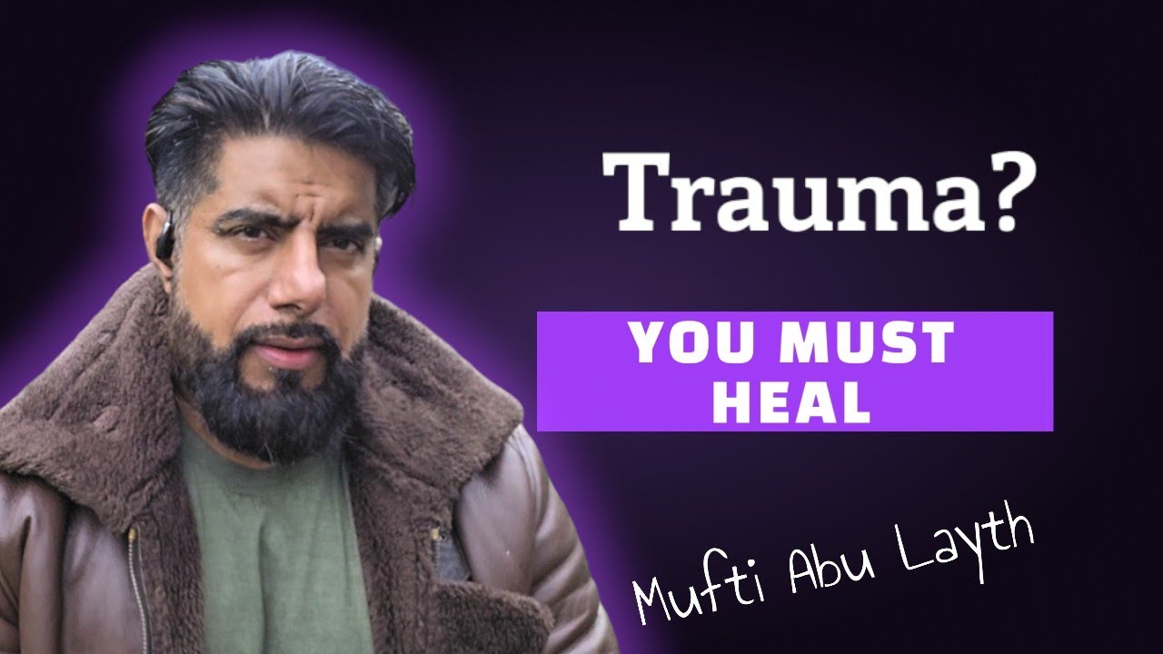 Allah Has Written A Healing For Us All | #Perspective | Mufti Abu Layth ...