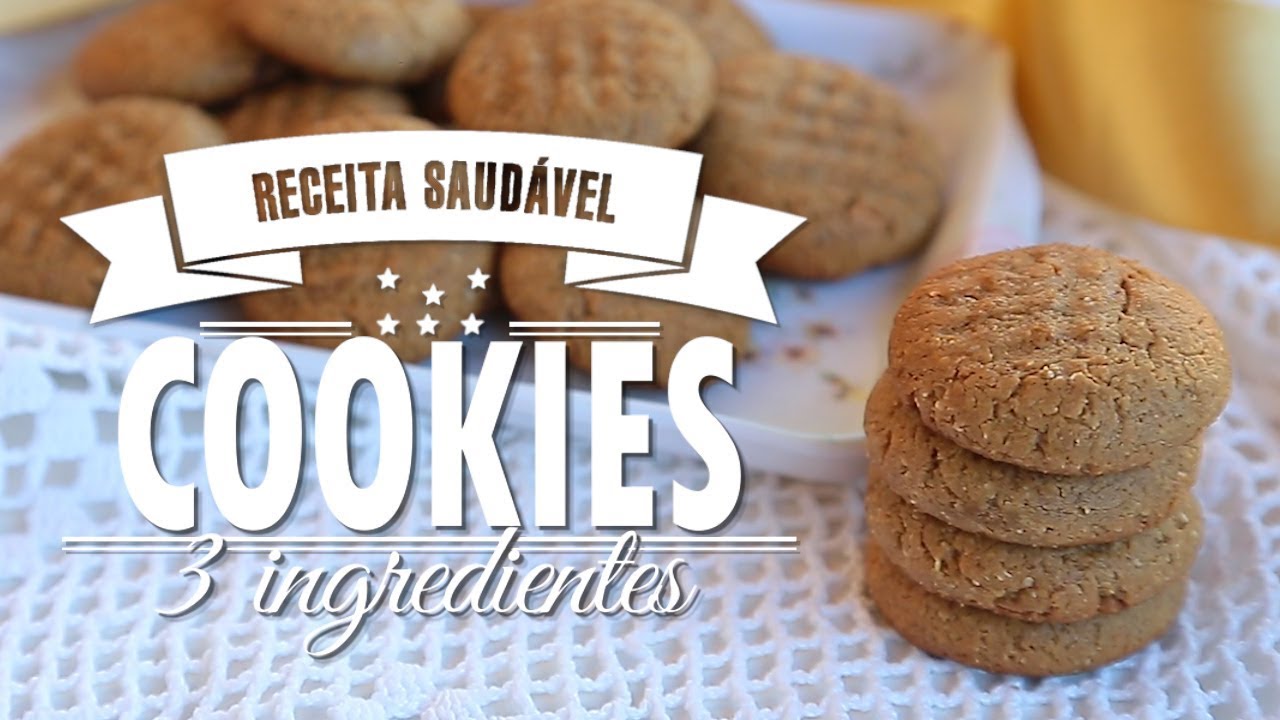 COOKIES COM 3 INGREDIENTES { D.E.L.I.C.I.O.S.O e muito fácil } | Mamãe ...