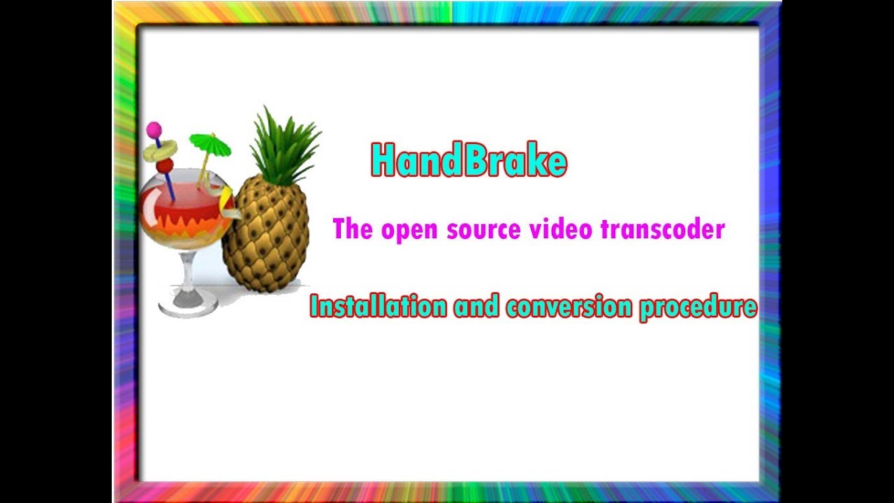 HandBrake – How to convert the video formats and reduce the video size ...