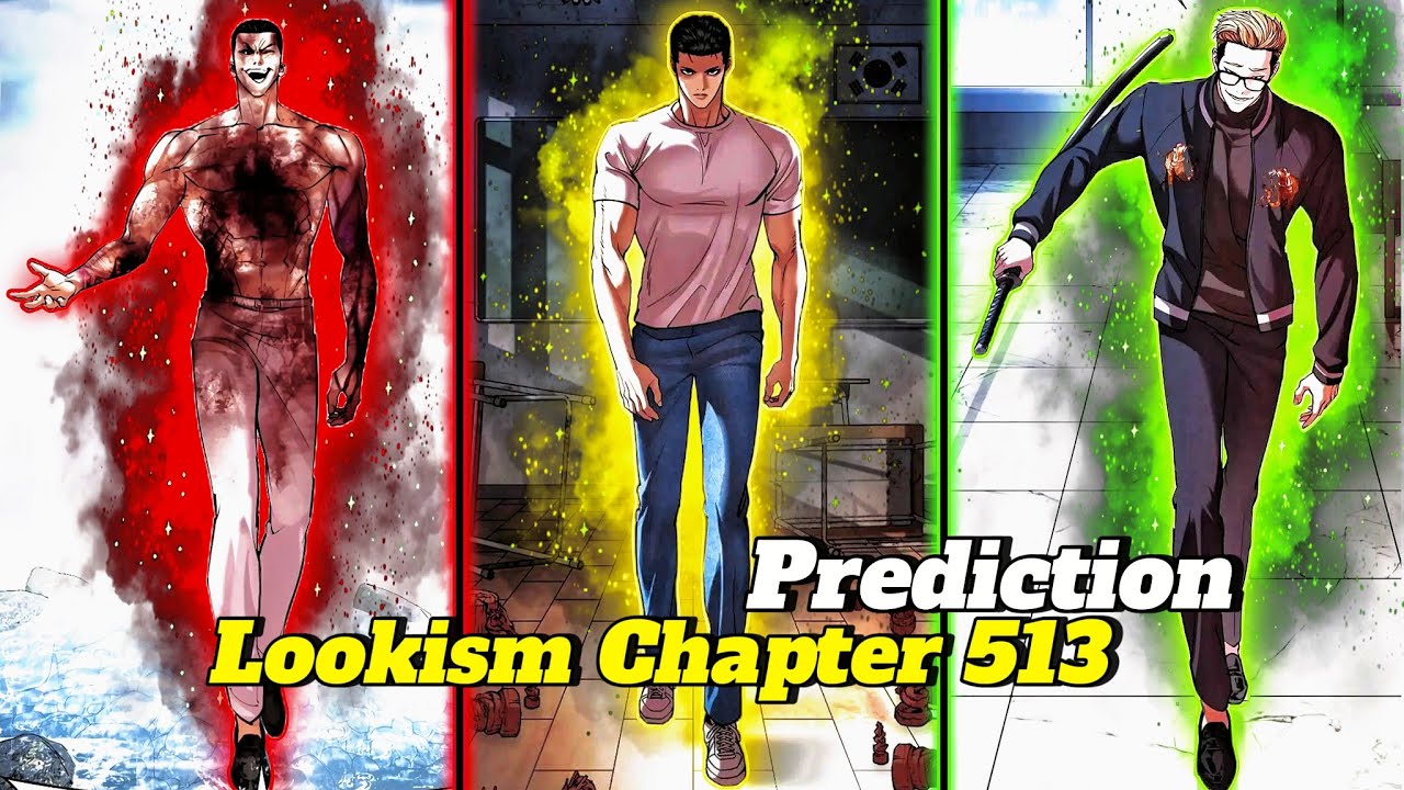 Lookism chapter - 513 prediction 🔥 || and james lee is come 🤯 - YouTube