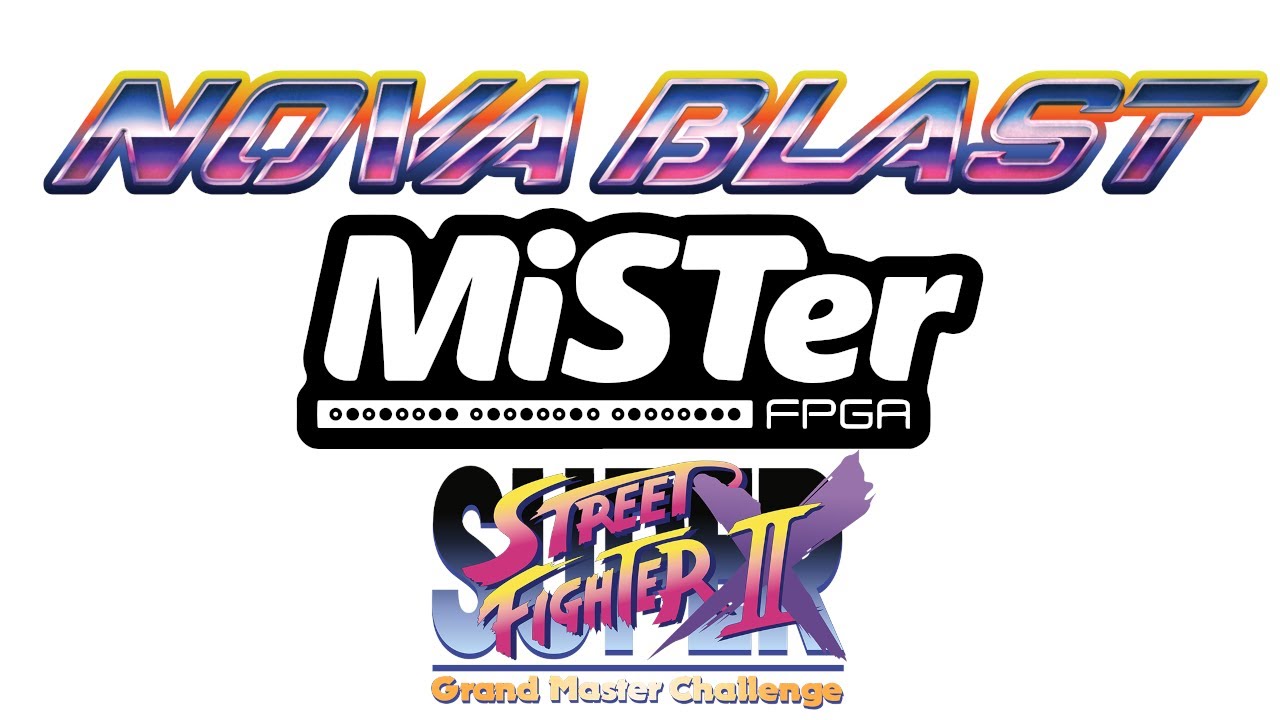 UNICO Nova Blast X MiSTer FPGA Super Street Fighter 2 X: Grand Master! - YouTube
