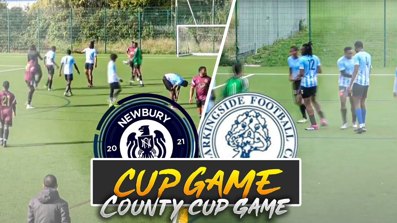 NO LUCK IN COUNTY CUP DEBUT 😔 NEWBURY ATHLETIC FC VS BARKINGSIDE U21 ...