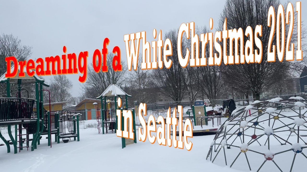 I Have Been Dreaming of a White Christmas (December 25, 2021) in ...