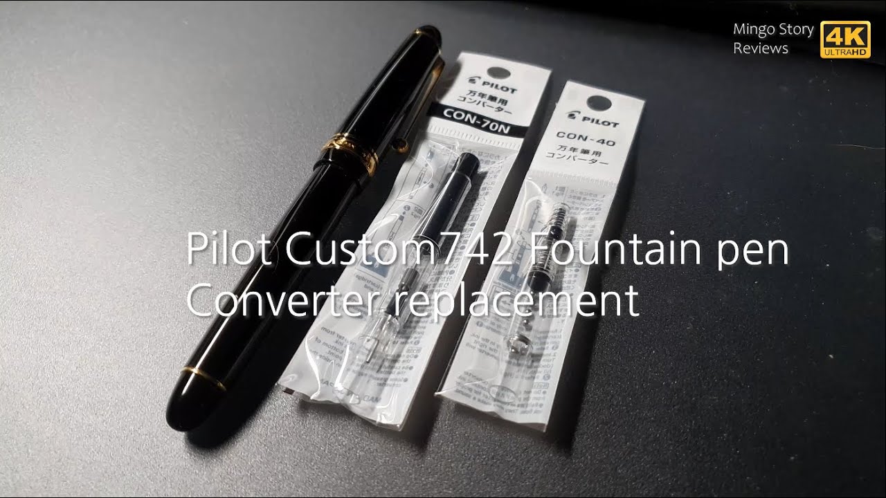 How to Pilot Custom 742 Fountain Pen FA Nib Converter Replacement? 빠이롯트 ...