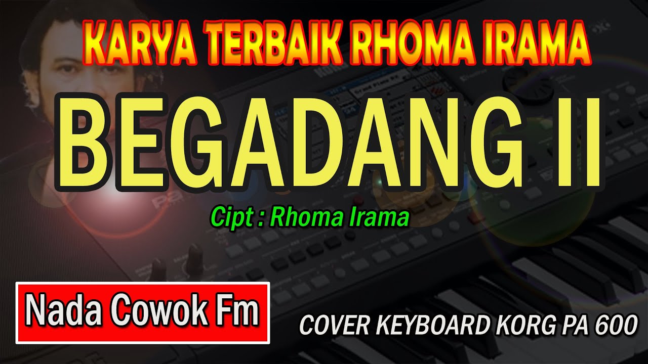 Begadang 2 Karaoke - Rhoma Irama Nada Cowok By Saka - YouTube