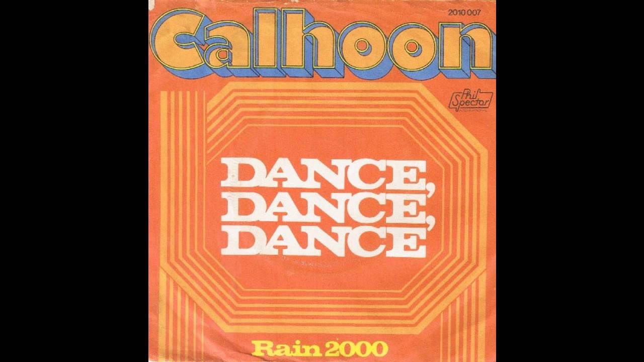 CALHOON - Dance Dance Dance - 1975 - YouTube