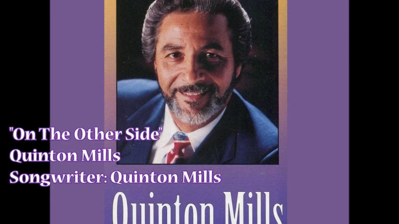 "On The Other Side" - Quinton Mills (1992) - YouTube