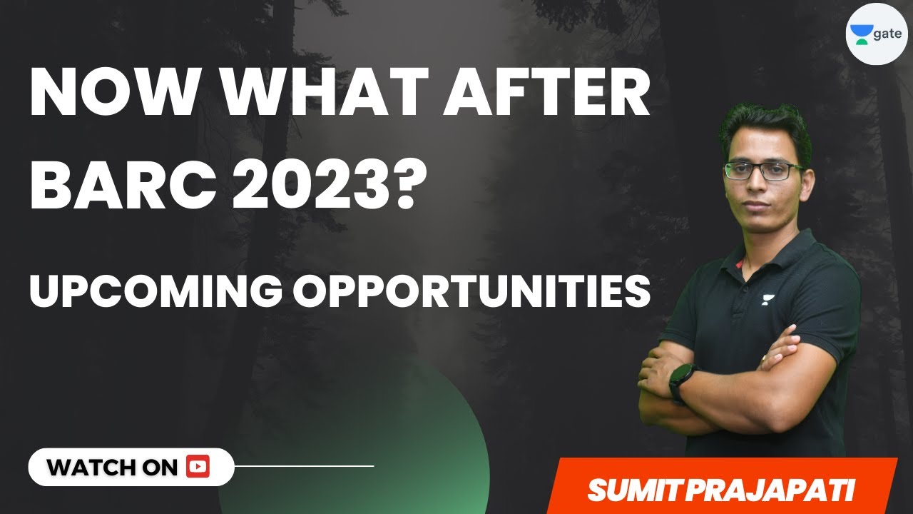Now What After BARC 2023? Upcoming Opportunities | Sumit Prajapati ...