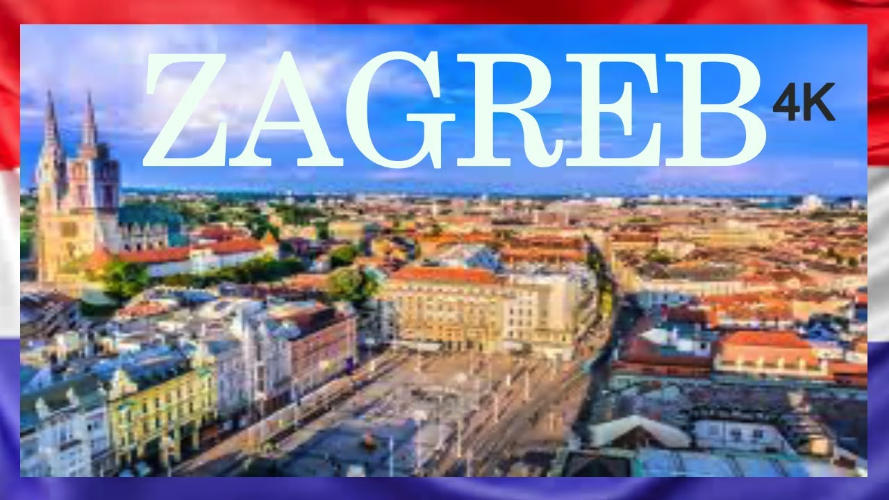 Zagreb, Croatia 🇭🇷 4K UHD - YouTube