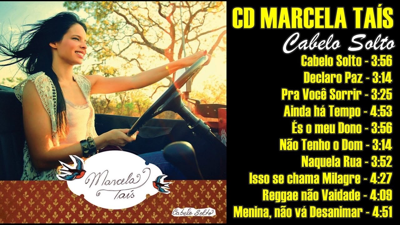 Marcela Tais CD CABELO SOLTO - YouTube