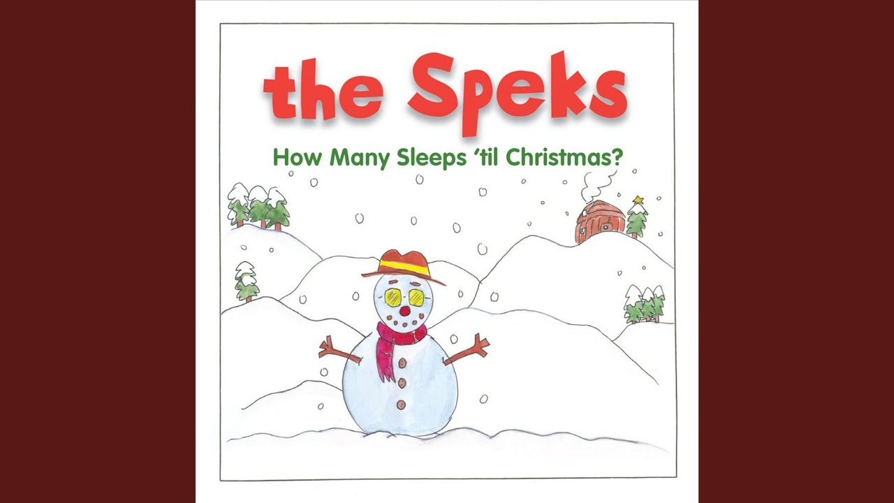 How Many Sleeps Til Christmas Youtube