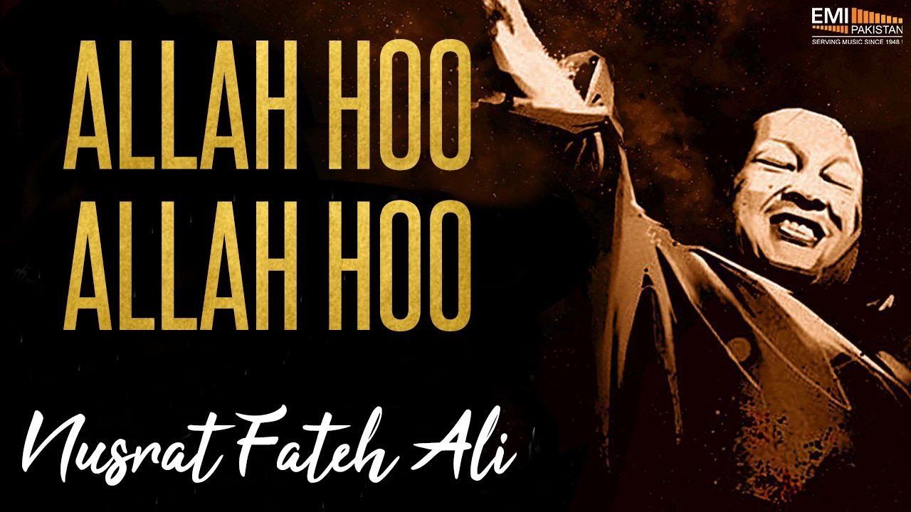 Allah Hoo Allah Hoo - Nusrat Fateh Ali Khan | EMI Pakistan Originals ...
