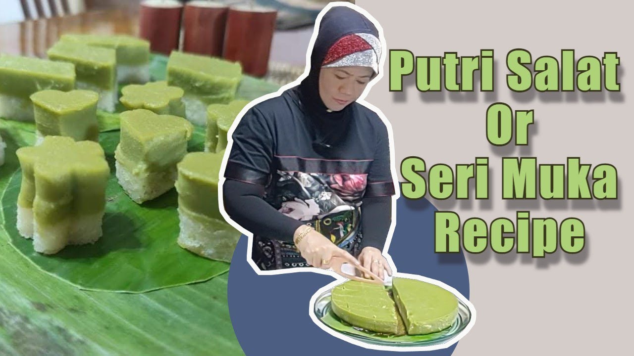 Putri Salat Recipi | Seri Muka Recipe | Fit Mamamia Cooking - YouTube