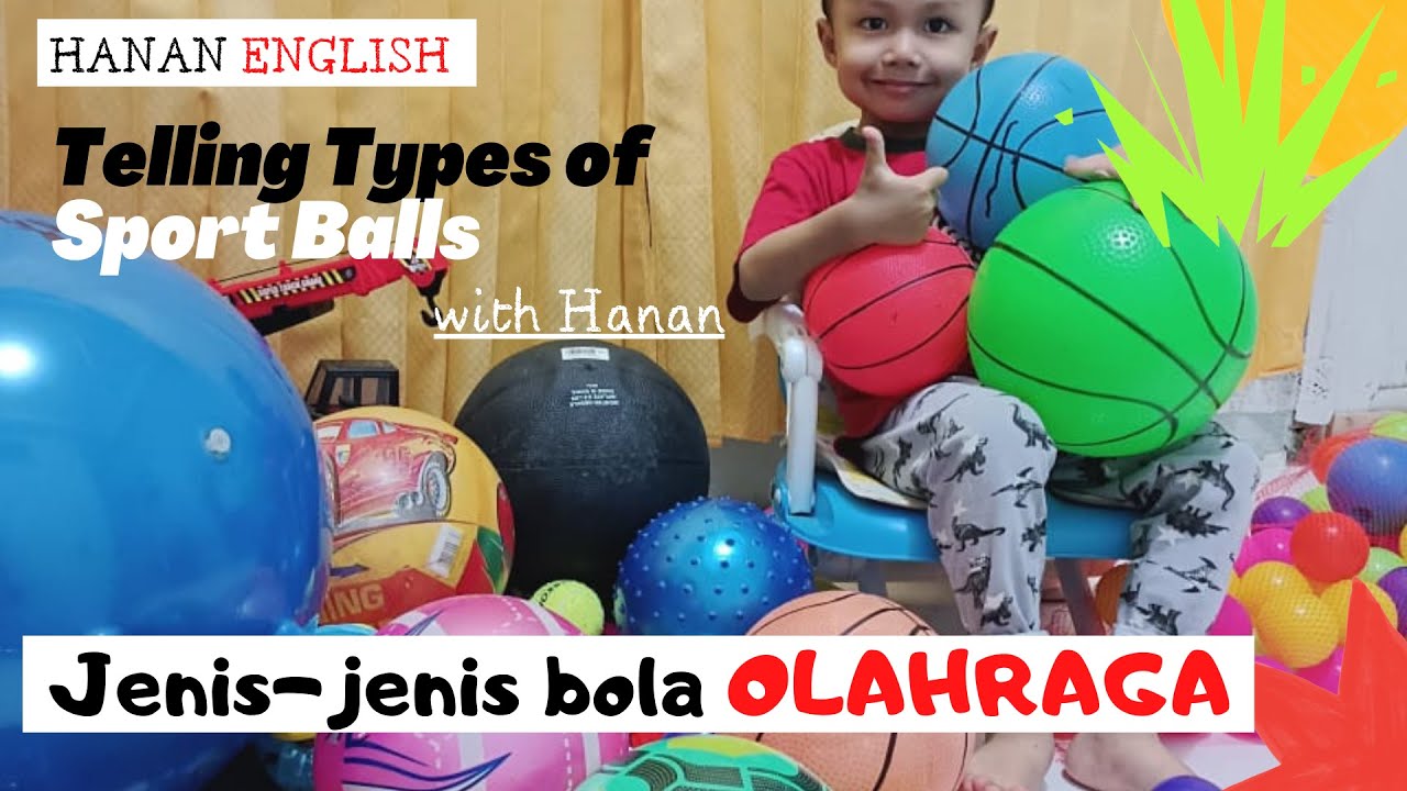 Belajar nama-nama bola dalam Bahasa Inggris - Types of sport balls ...