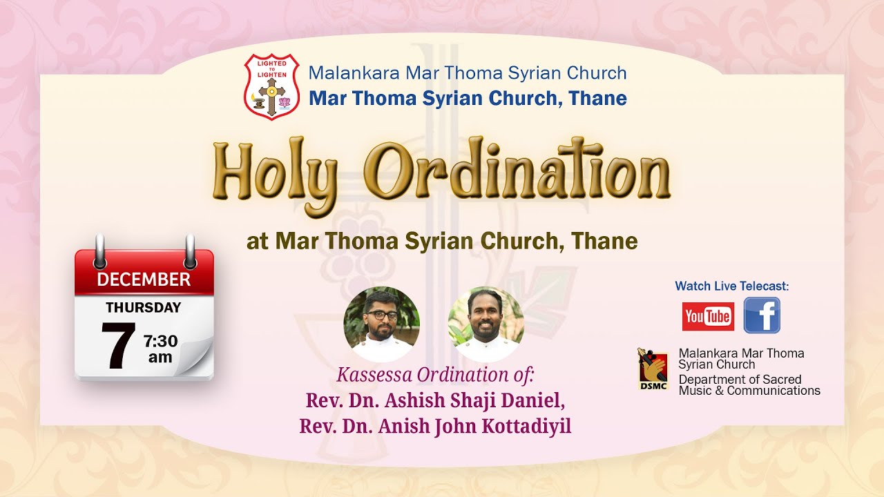 KASSESSA ORDINATION | REV DN ASHISH SHAJI DANIEL REV. DN ANISH JOHN ...